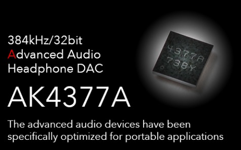 AKM、スマホ用高音質DAC「AK4377A」とBTヘッドホン向けDAC「AK4331」 - PHILE WEB